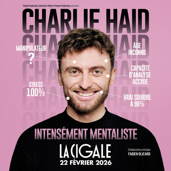 CHARLIE HAID le dimanche 22 février 2026