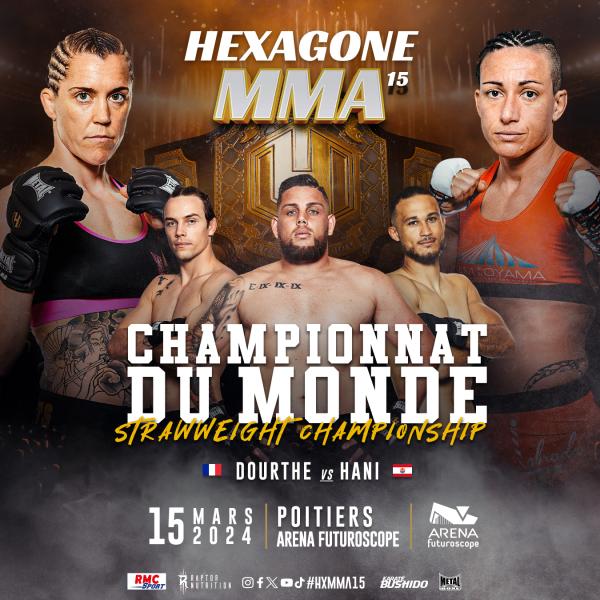 HEXAGONE MMA 15 le vendredi 15 mars 2024
