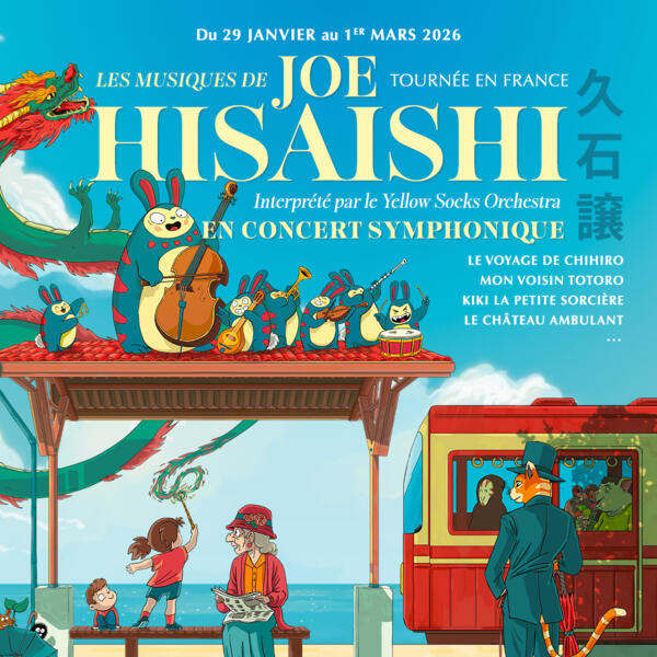 LES MUSIQUES DE JOE HISAISHI EN CONCERT SYMPHONIQUE